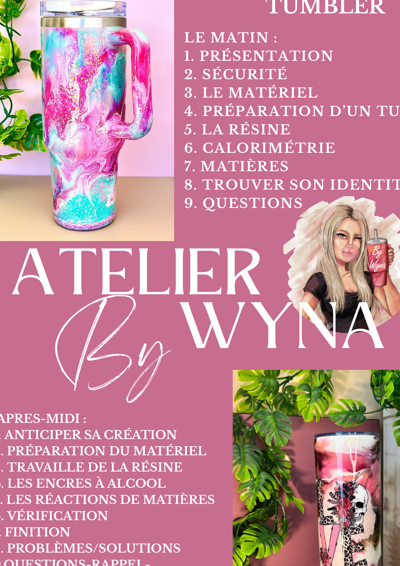L’atelier tumbler – By Wyna